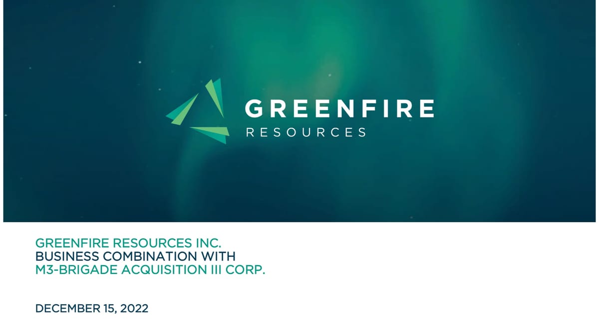 Greenfire Resources via M3-Brigade III (MBSC) deck